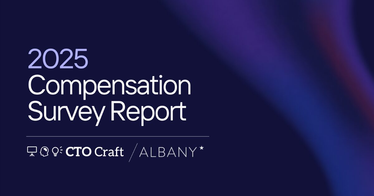 Compensation Survey Report 2025 | CTO Craft