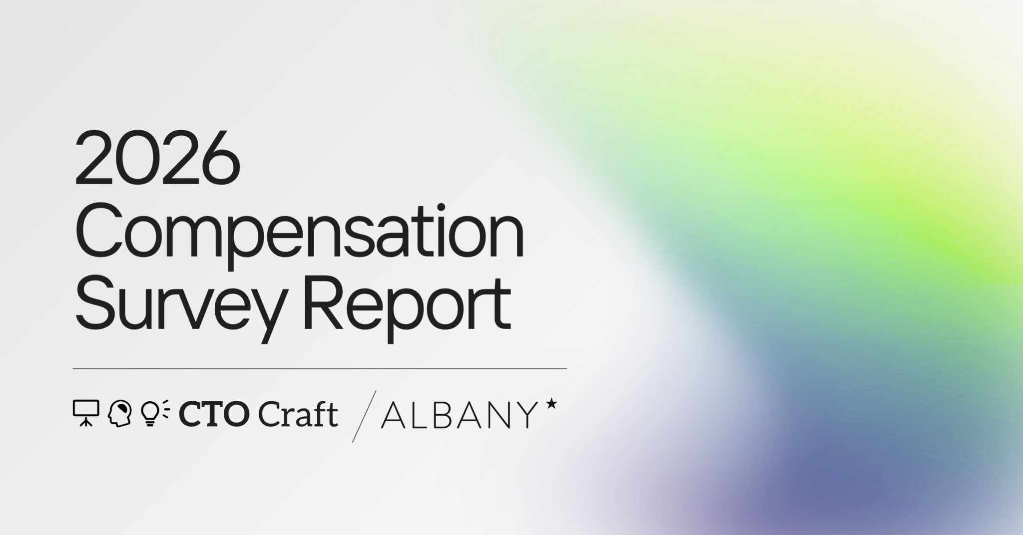 Compensation Survey Report 2026 | CTO Craft